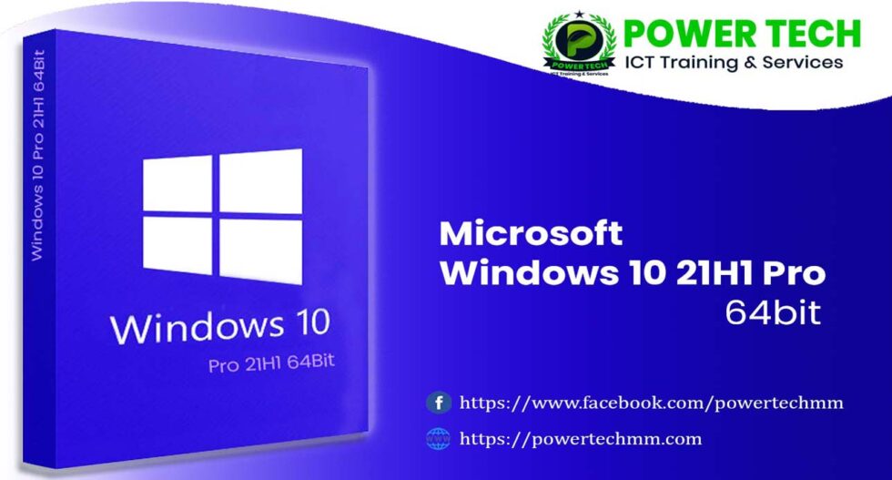 Windows 10 21H1 Pro 64bit Free Download - Power Tech
