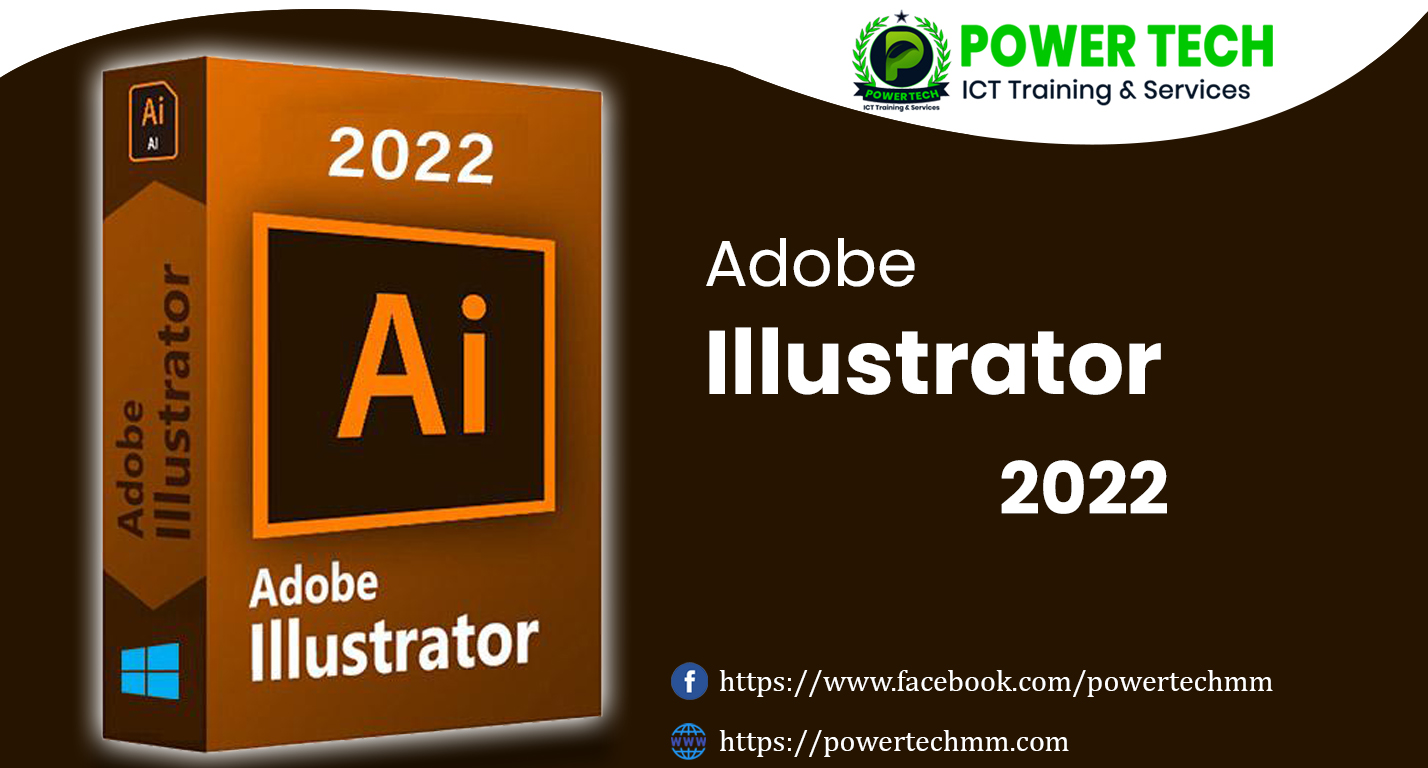 Adobe Illustrator 2022 Free Download Power Tech