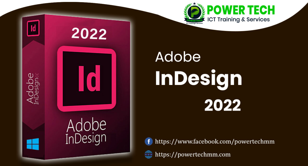 Adobe InDesign 2022 Free Download - Power Tech